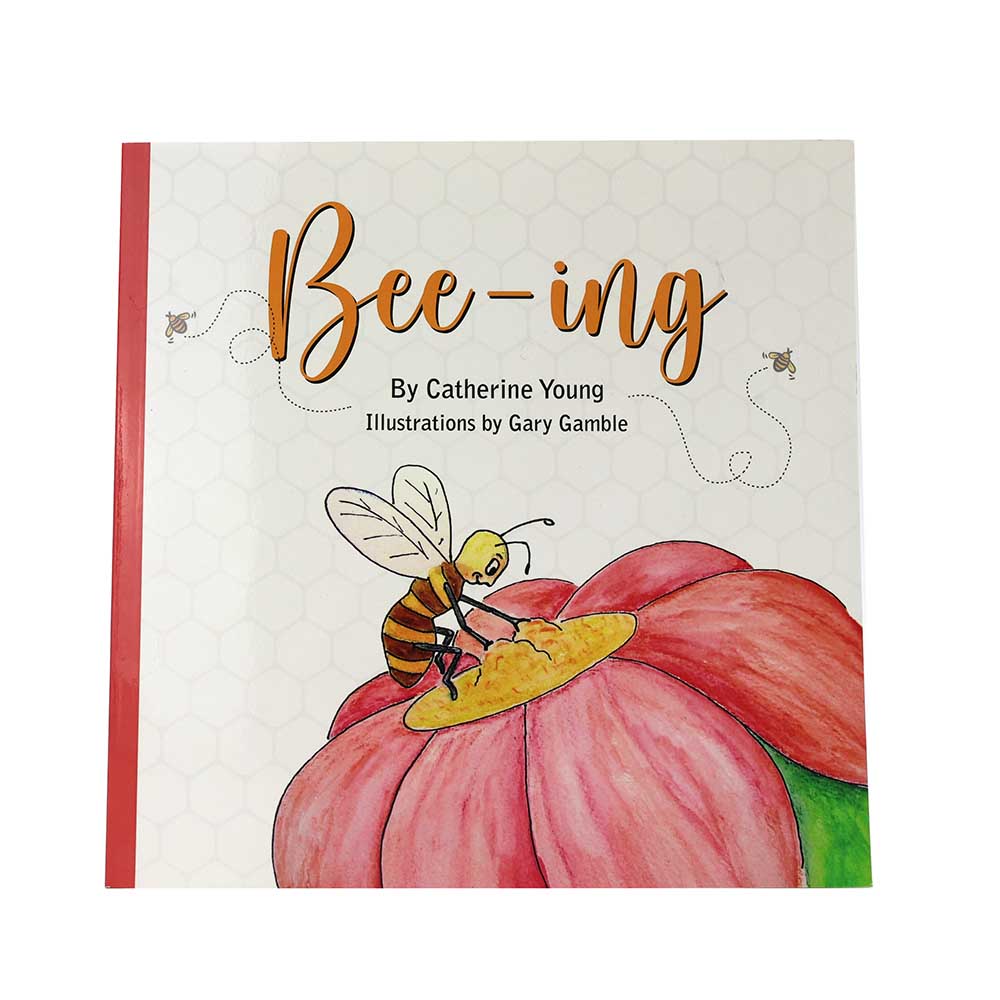 Bee-ing | Children's Book | By Catherine Young – Beeworks.com